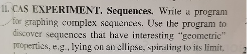 Solved 11. CAS EXPERIMENT. Sequences. Write a program for | Chegg.com