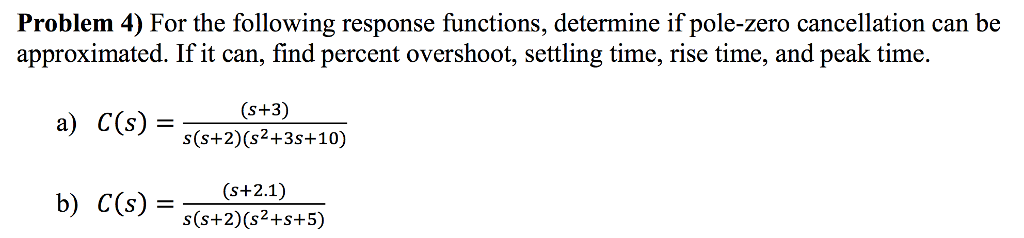 Solved Problem 4) For the following response functions, | Chegg.com