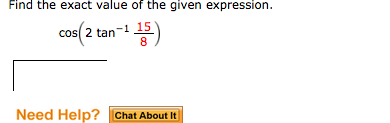Solved Find the exact value of the given expression Cos(2tan | Chegg.com