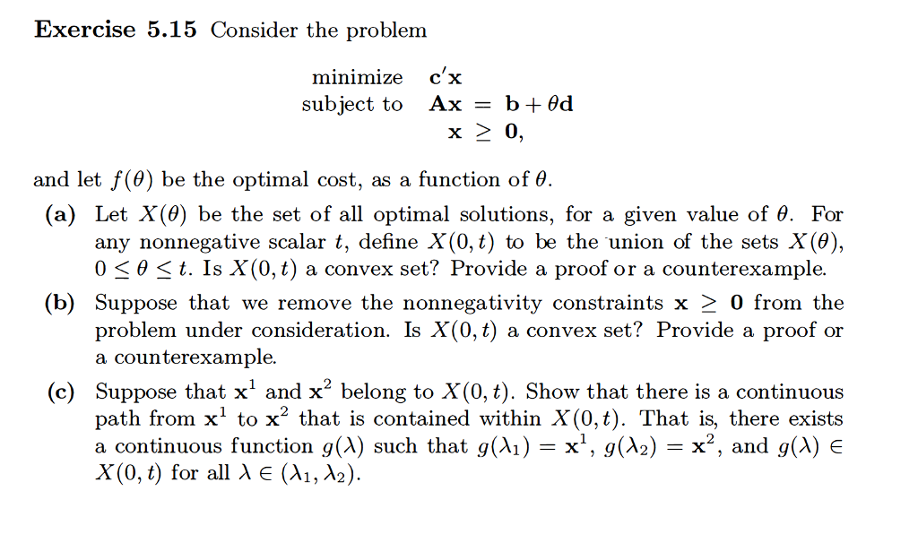 Consider the problem minimize c'x subject to Ax = b | Chegg.com