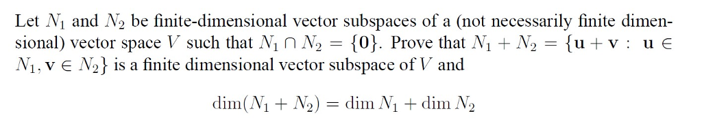 Solved Let Ni and N2 be finite-dimensional vector subspaces | Chegg.com