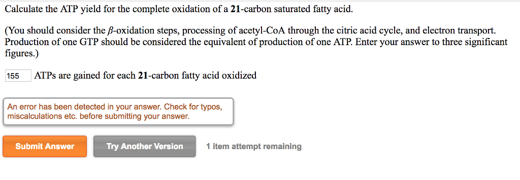 Solved Calculate the ATP yield for the complete oxidation of | Chegg.com
