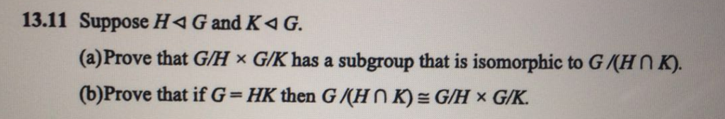 Solved The symbol means H is a normal subgroup of G. | Chegg.com