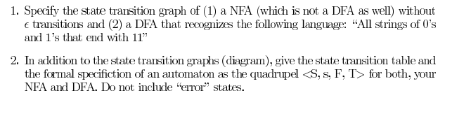 Solved 1. Specify the state transition graph of (1) a NFA | Chegg.com