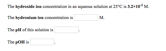 Solved The hydroxide ion concentration in an aqueous | Chegg.com