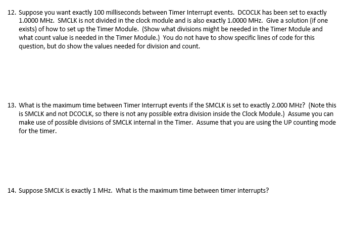 Solved Suppose you want exactly 100 milliseconds between | Chegg.com