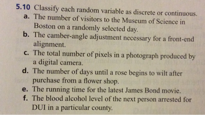 Solved Classify Each Random Variable As Discrete Or