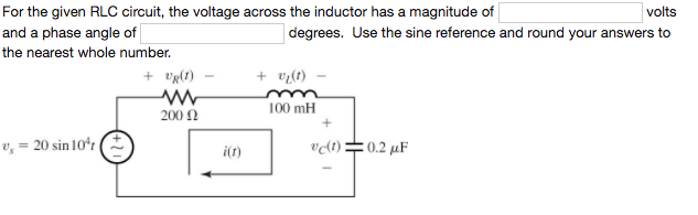 Solved For the given RLC circuit, the voltage across the | Chegg.com