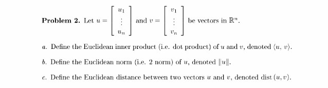 Solved Let u = matrix and v = matrix be vectors in R^n. | Chegg.com