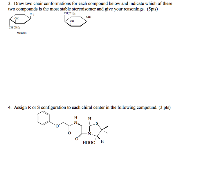 Solved Draw two chair conformations for each compound below | Chegg.com