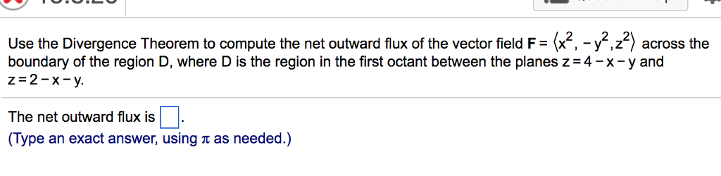 Solved Use the Divergence Theorem to compute the net outward | Chegg.com