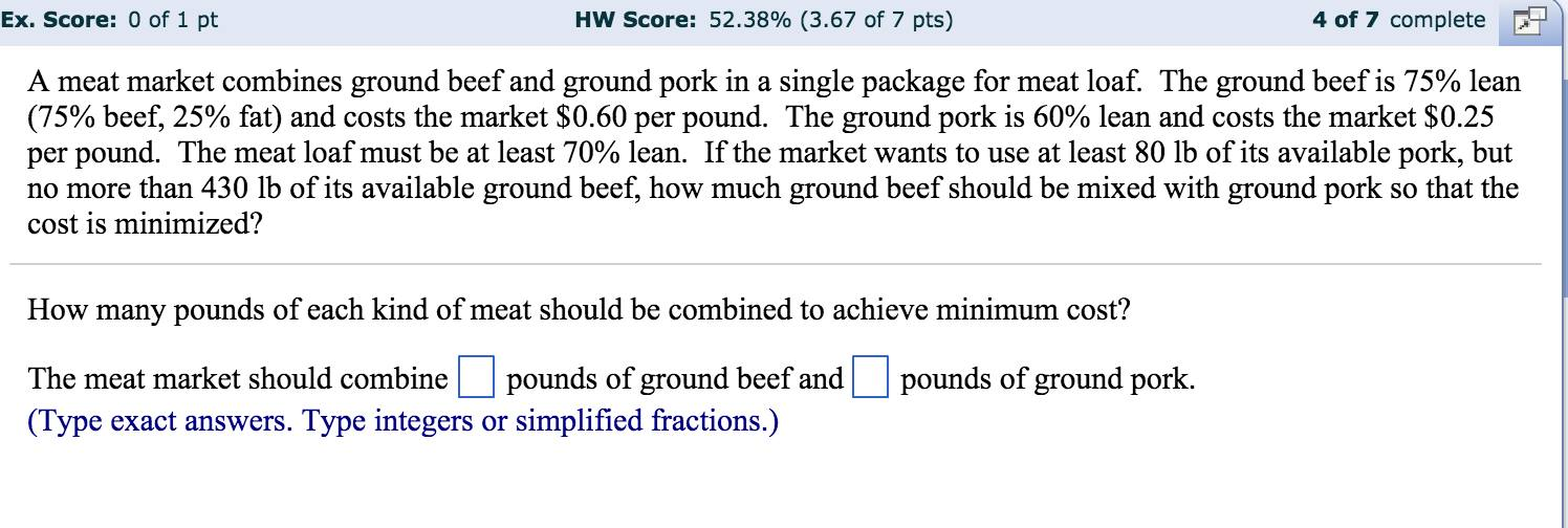 Solved A meat market combines ground beef and ground pork in | Chegg.com