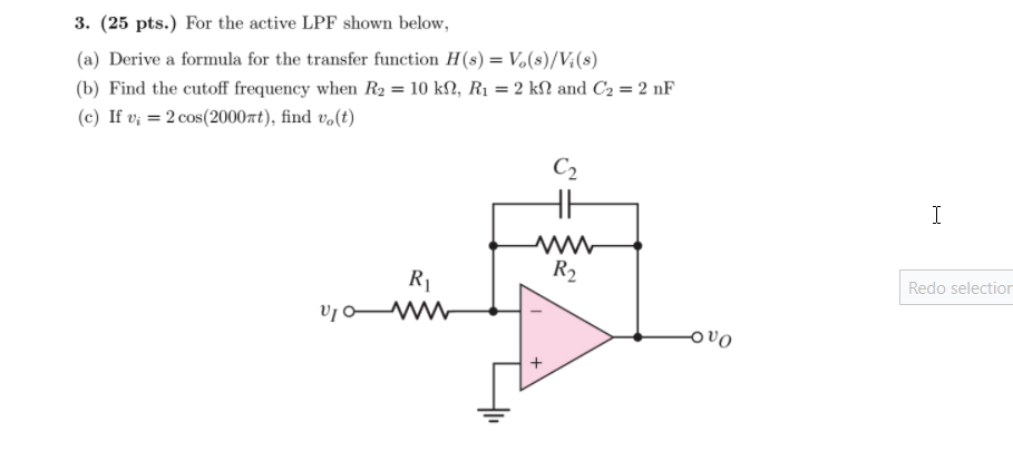 Solved 3. (25 pts.) For the active LPF shown below, (a) | Chegg.com