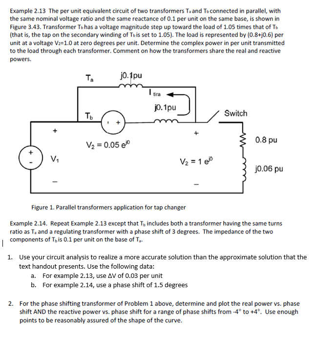 Example 2.13 The per unit equivalent circuit of two | Chegg.com