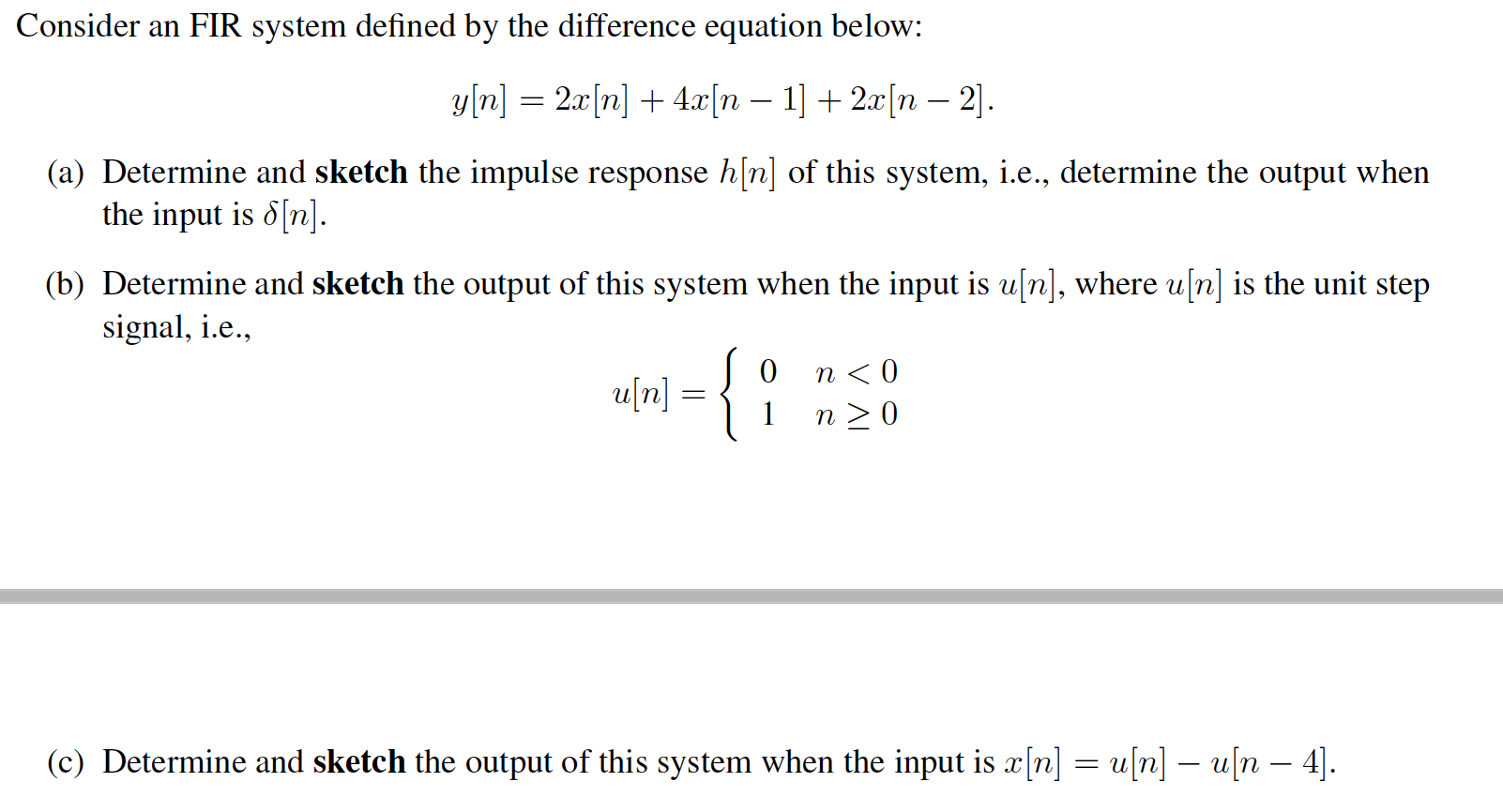 Solved Consider an FIR system defined by the different | Chegg.com ...