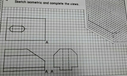Solved Sketch isometric and complete the views. | Chegg.com