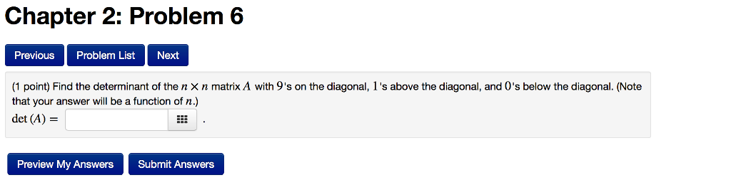 Solved Find the determinant of the n times n matrix A with | Chegg.com