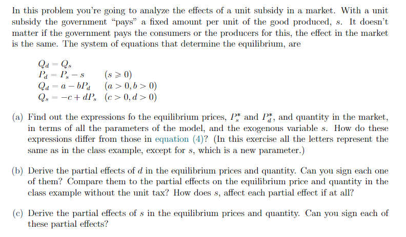 Solved In this problem you're going to analyze the effects | Chegg.com