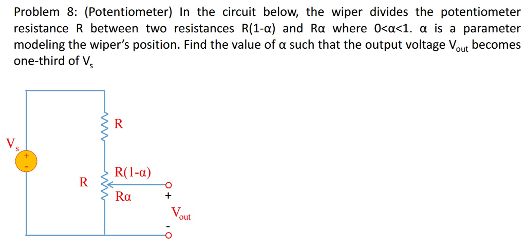 Solved (Potentiometer) In the circuit below, the wiper | Chegg.com