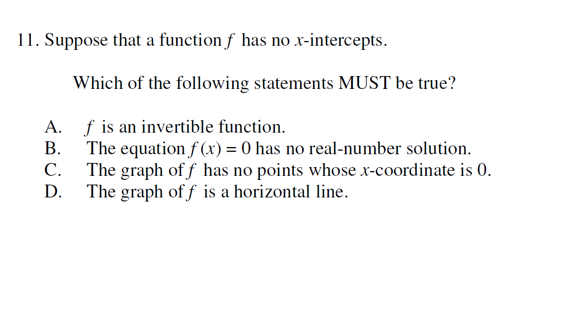 Solved Suppose that a function f has no x-intercepts. Which | Chegg.com
