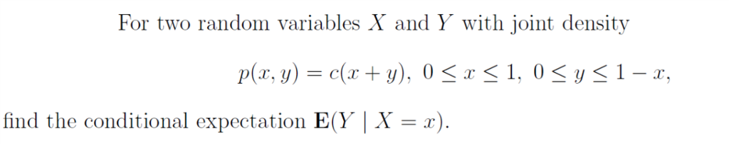 Solved For two random variables X and Y with joint density | Chegg.com