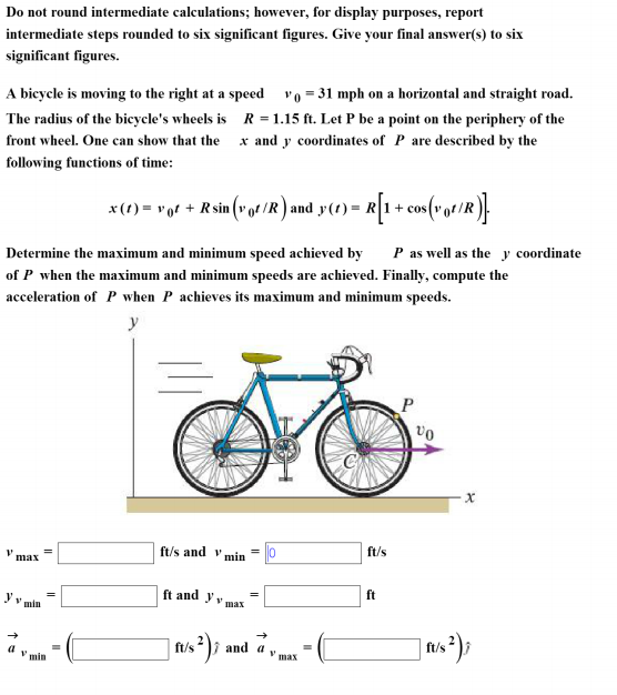 Solved a bicycle is moving to the right at a speed v0= 31 | Chegg.com