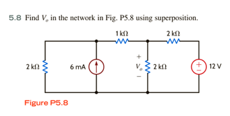 Solved Find Vo in the network in Fig. P5.8 using | Chegg.com