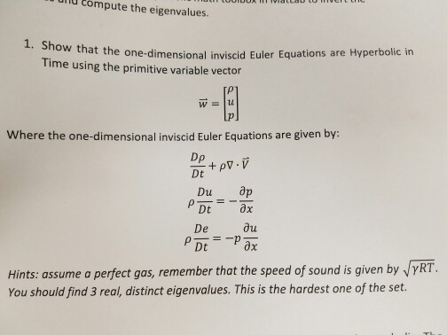 Solved Show that the one-dimensional inviscid Euler | Chegg.com