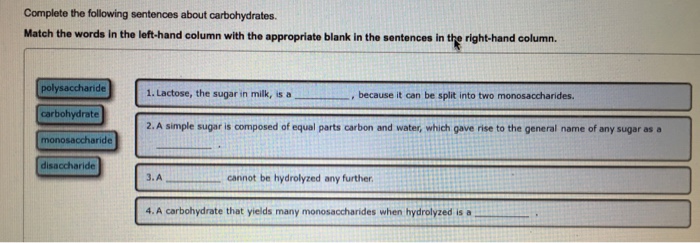 Solved Complete the following sentences about carbohydrates. | Chegg.com Solved Complete the following sentences about carbohydrates. | Chegg.com