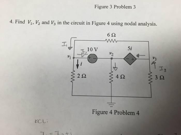 Solved 4 Find V1 V2 And V3 In The Circuit In Figure 4 