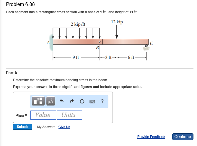 Solved Each segment has a rectangular cross section with a | Chegg.com