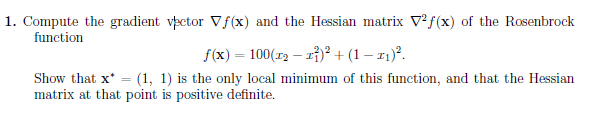 Solved Compute the gradient vector f(x) and the Hessian | Chegg.com