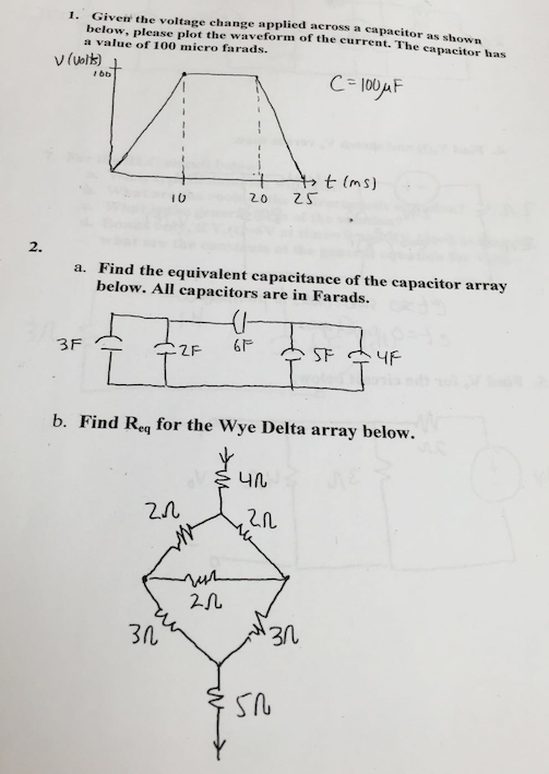 Solved Given the voltage change applied across a capacitor | Chegg.com