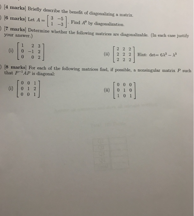 Solved Briefly describe the benefit of diagonalizing a | Chegg.com
