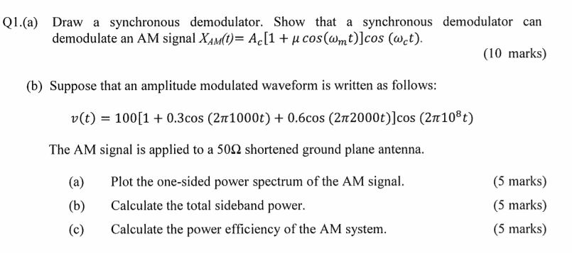 Solved Draw a synchronous demodulator. Show that a | Chegg.com