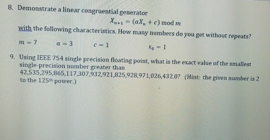 Solved 8. Demonstrate a linear congruential generator n+1 | Chegg.com