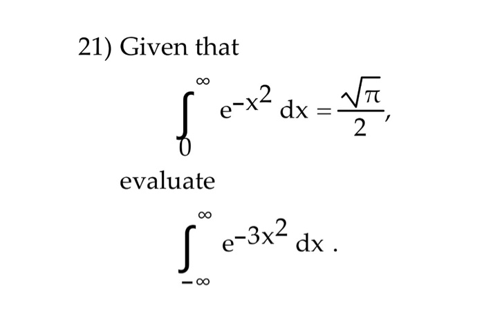 Solved The answer is sqrt(pi/3) but I'm not sure how to do | Chegg.com