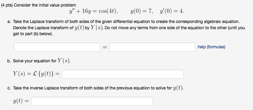 Solved Consider the initial value problem y" + 16y = | Chegg.com