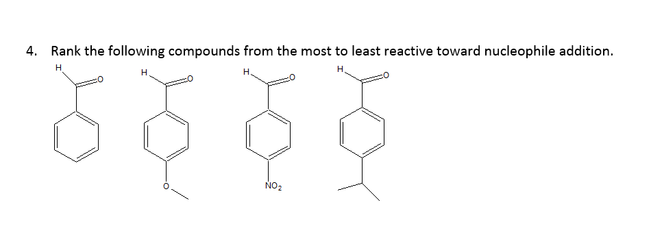 Solved 4, Rank the following compounds from the most to | Chegg.com