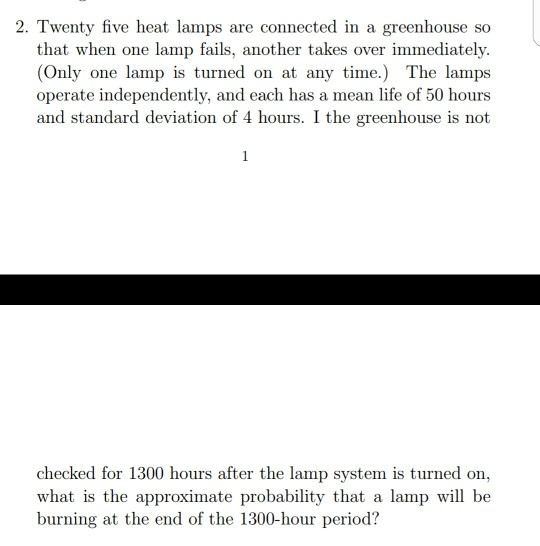Solved 2. Twenty five heat lamps are connected in a | Chegg.com