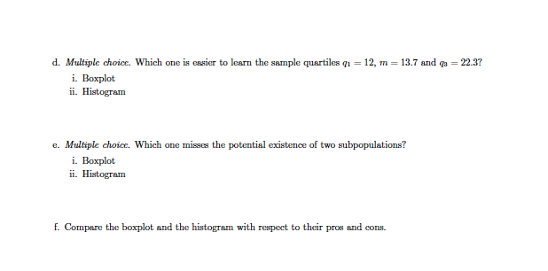 Solved 4 Loss Of Information By Using Boxplot Objective We