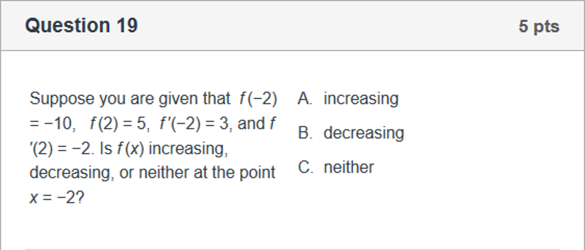 Solved Suppose you are given that f(-2) = -10, f{2) = 5. | Chegg.com