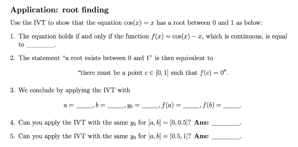Solved Application: root finding Use the IVT to show that | Chegg.com