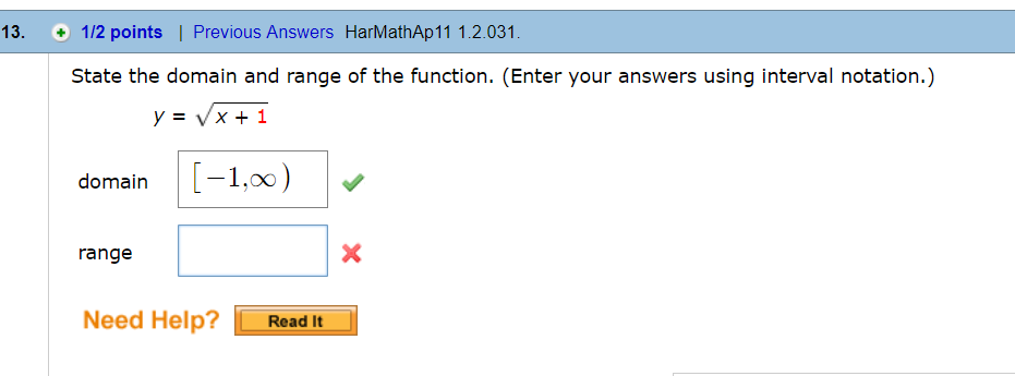 Solved State the domain and range of the function. (Enter | Chegg.com
