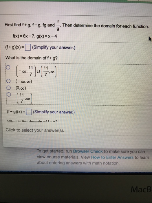 Solved First find f + g, f- g, fg and f/g. Then determine | Chegg.com