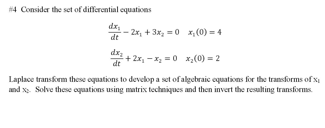Solved Consider the set of differential equations dx1/dt - | Chegg.com
