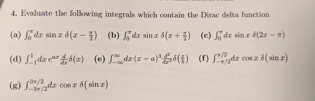 Solved Evaluate the following integrals which contain the | Chegg.com