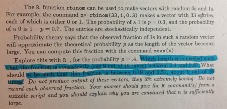 Solved The R function rbinom can be used to make vectors | Chegg.com