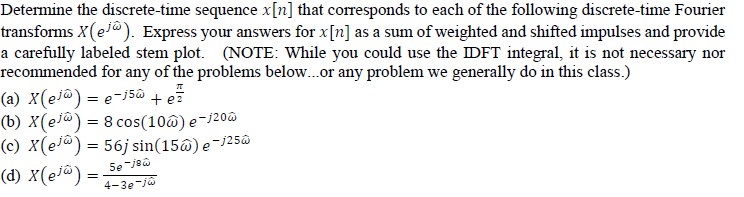 Solved Determine the discrete-time sequence x[n] that | Chegg.com