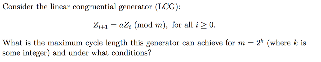 Consider the linear congruential generator (LCG): | Chegg.com